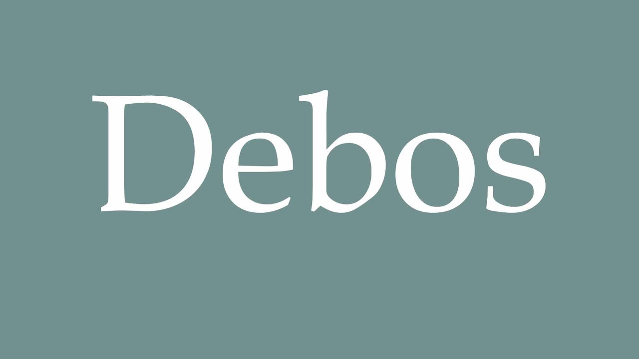 How to Pronounce ''Debos'' Correctly in French - YouTube