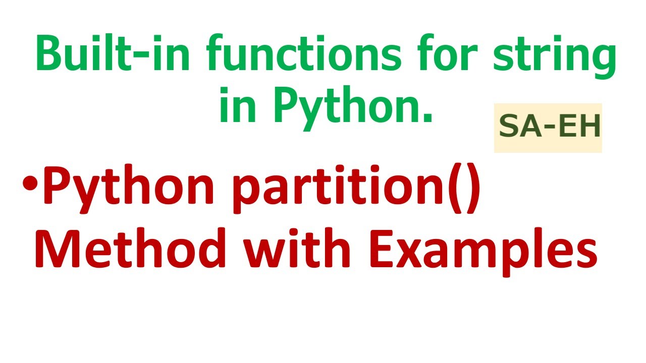 Python Partition String Partition Built In Functions In Python 5982
