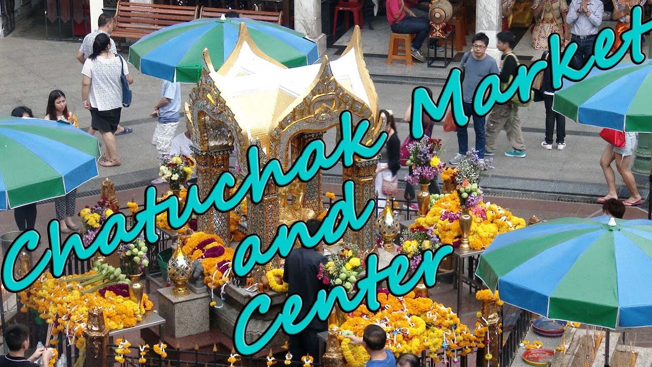 Jatujak Market und City Center, Bangkok - Thailand 4K Travel Channel ...