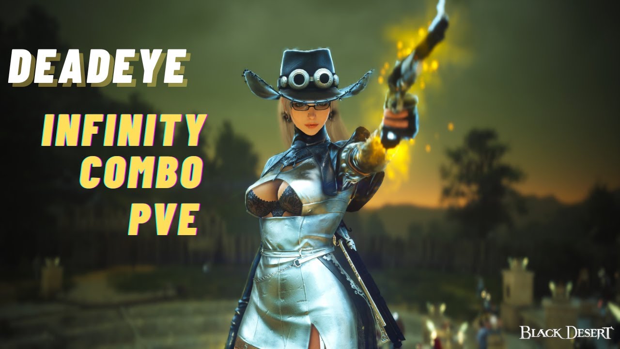 BDO | 🔫 DEADEYE INFINITY COMBO PVE - YouTube