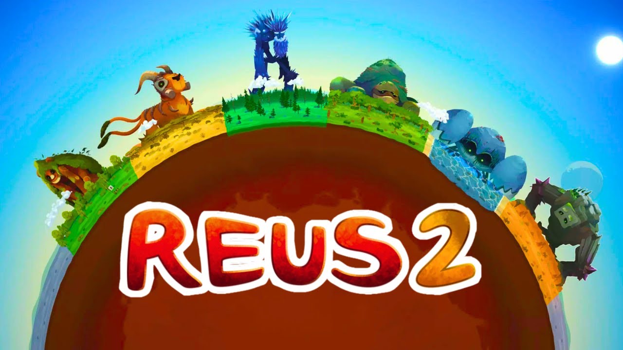 Playing GOD and Controlling Giants in Reus 2 - YouTube