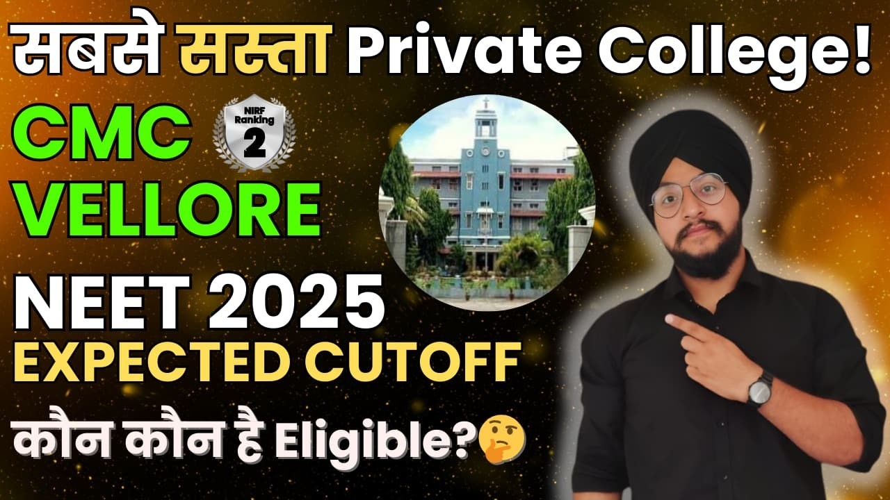 cmc-vellore-mbbs-admission-2025-registration-open-cutoffs-fees