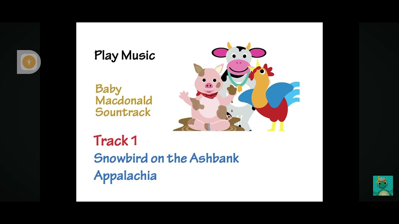 Baby Einstein: Baby MacDonald - Snowbird On the Ashbank : Spacetoon ...