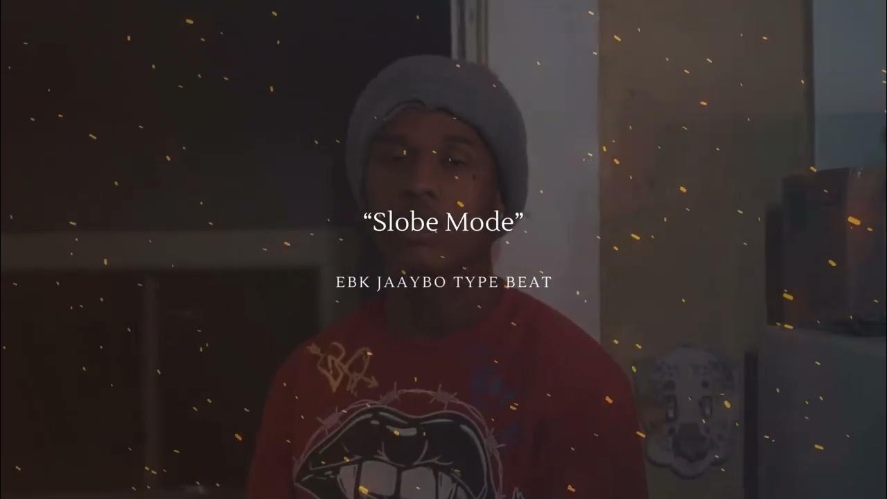[FREE] EBK Jaaybo Type Beat "SLOBE MODE" - YouTube