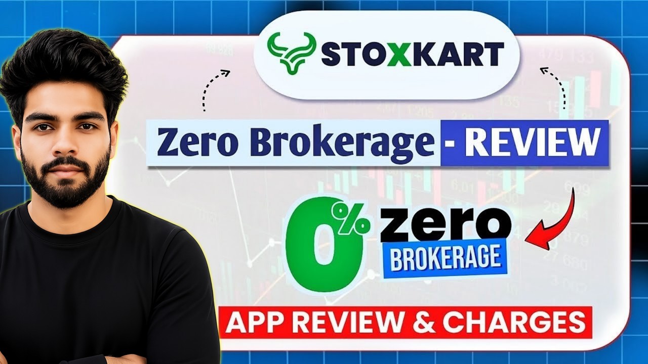 Zero brokerage App - Stoxkart Zero Brokrage App Review | Stoxkart ...