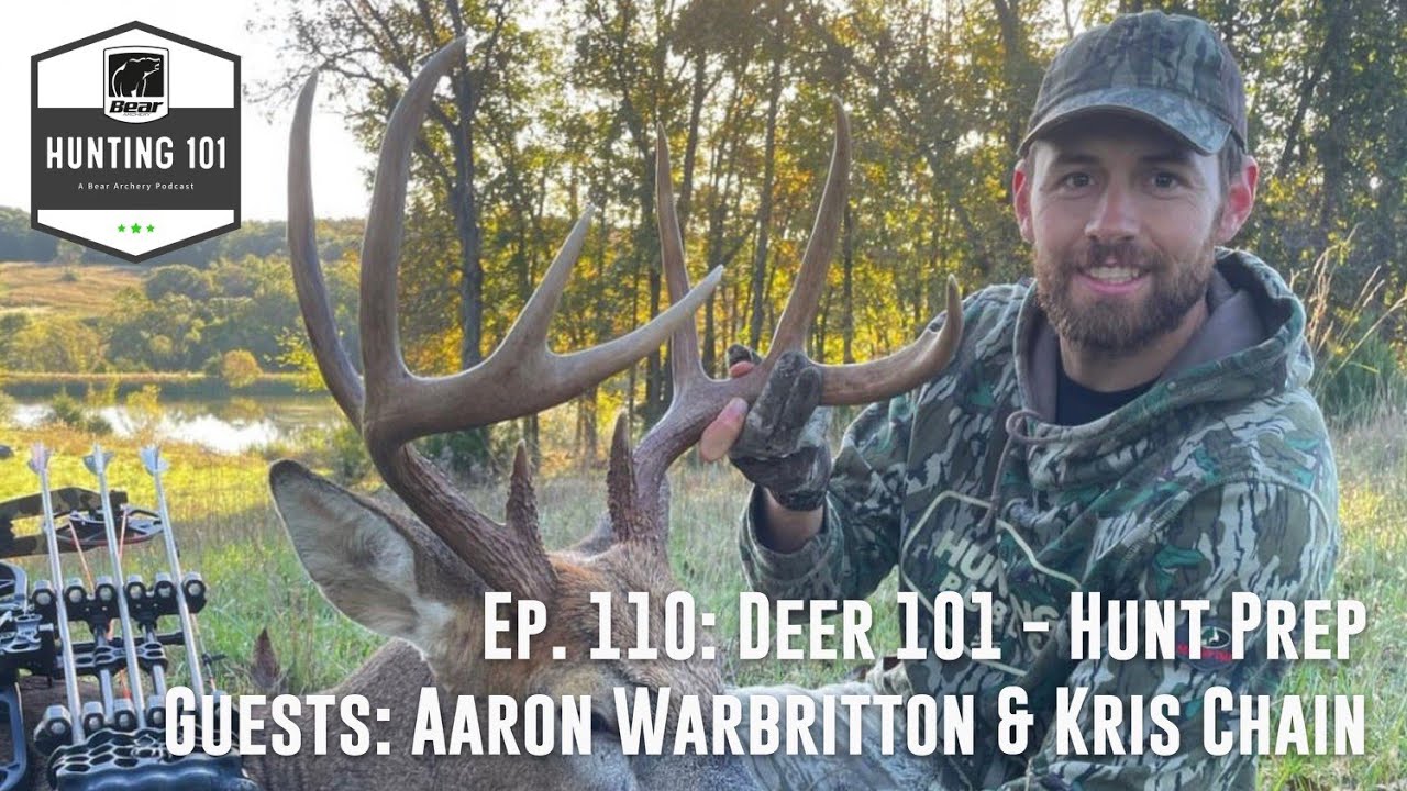 Bear Archery Podcast Ep. 110: Deer 101 - Preparing for a Hunt - YouTube