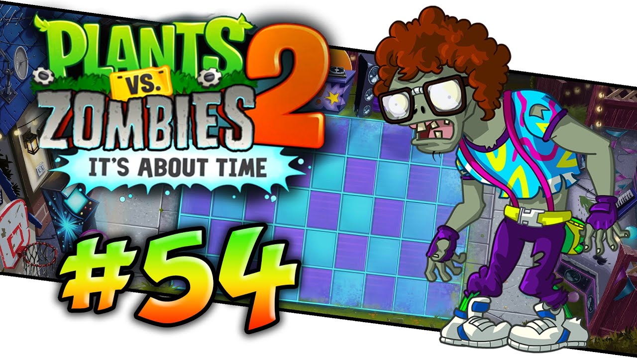 Jugando Plantas vs Zombies 2 # 54 " VueltaCasete de Neon - Días 21 al ...