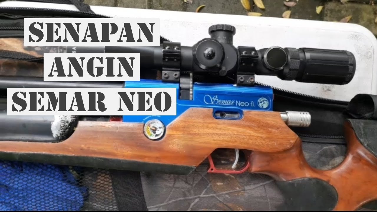 Review Senapan Angin Semar Neo - YouTube