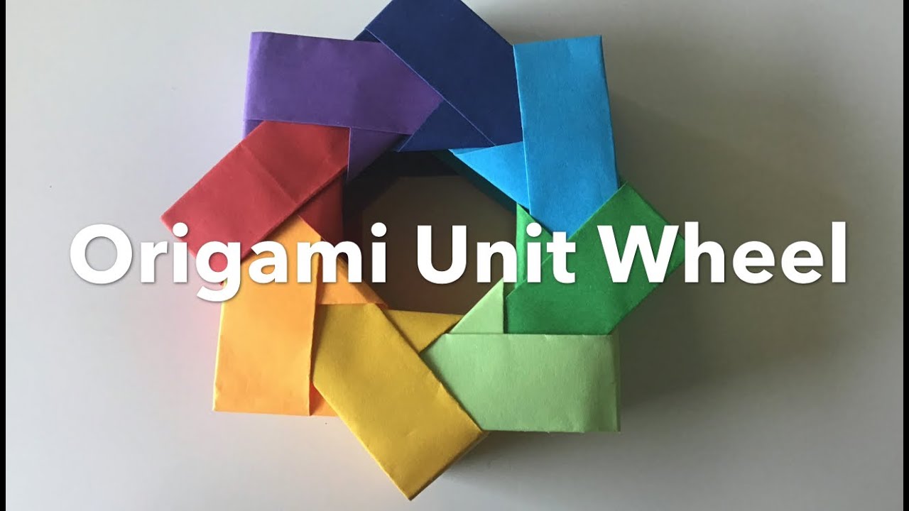 3D Origami Unit Wheel EASY II Paper Chinese Wheel - YouTube