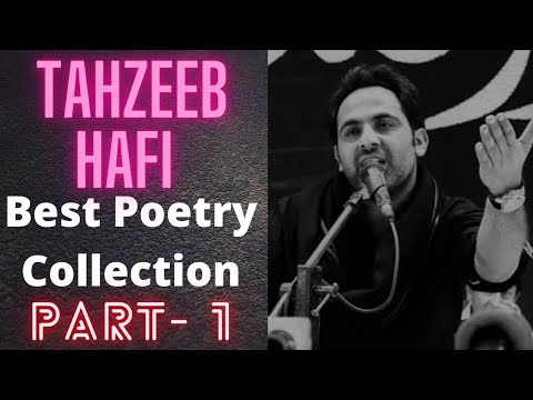 Best Of Tehzeeb Hafi Shayari Collection | Tahzeeb Hafi Poetry | # ...