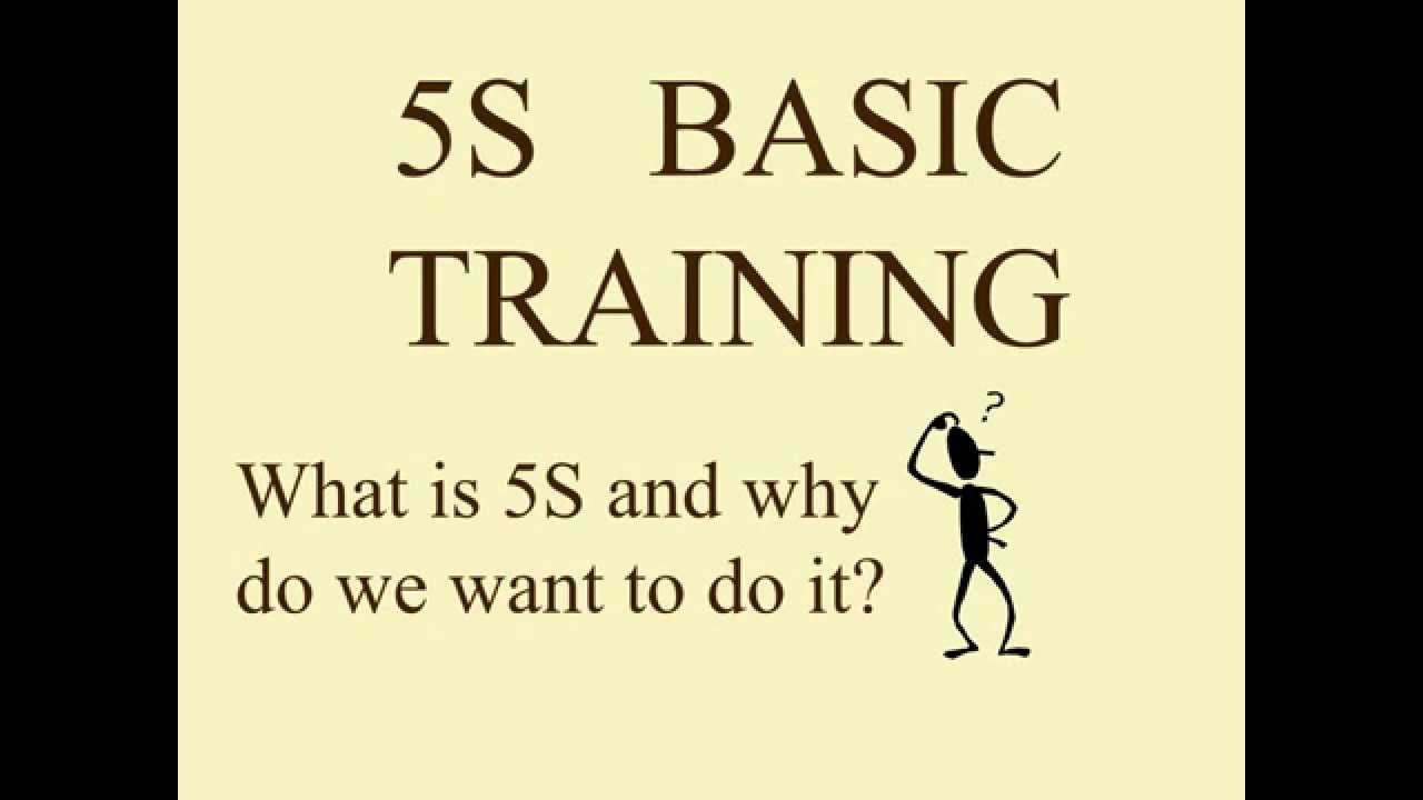 5S basic training - YouTube