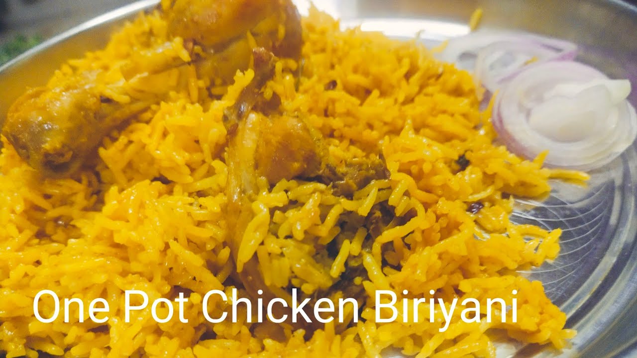 One pot chicken biryani recipe. Easy chicken biryani . - YouTube