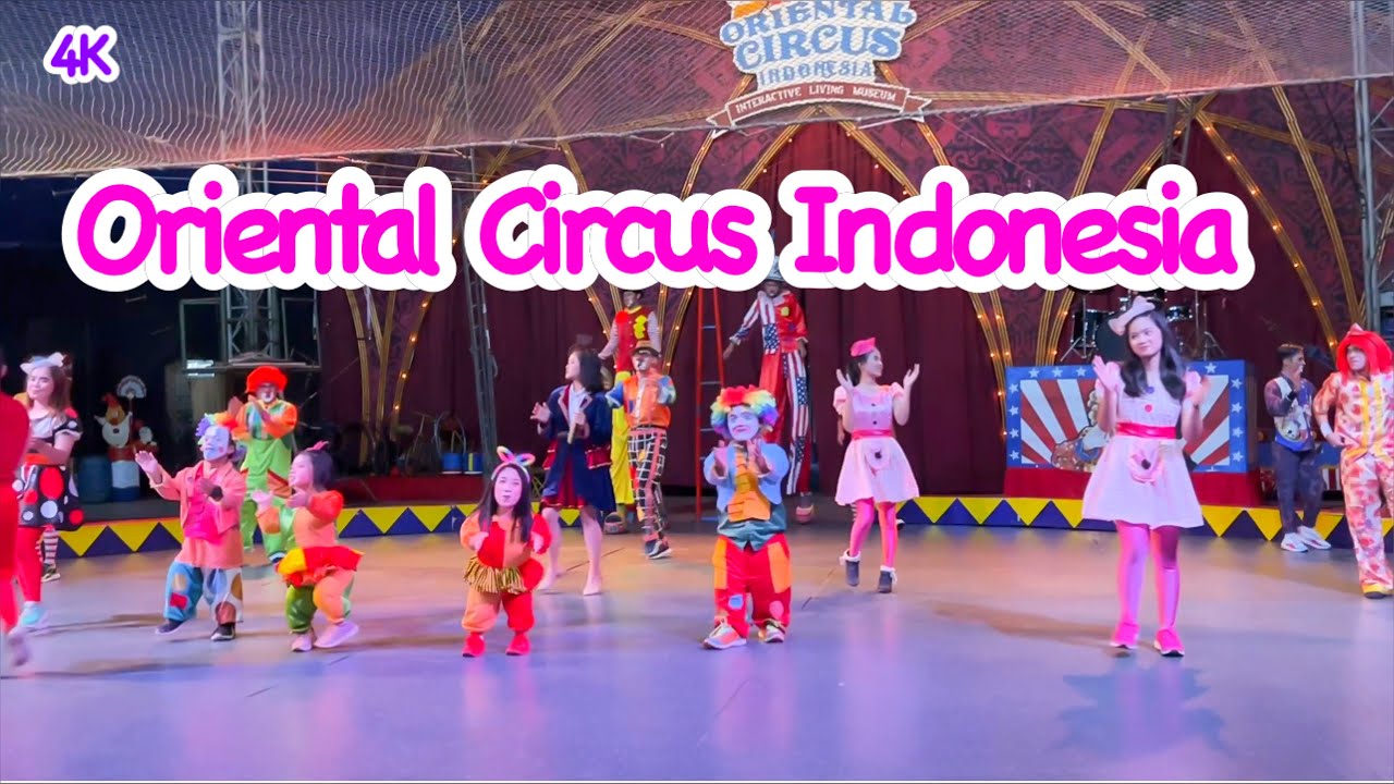 Oriental Circus Indonesia | Taman Safari Prigen 2023 - YouTube