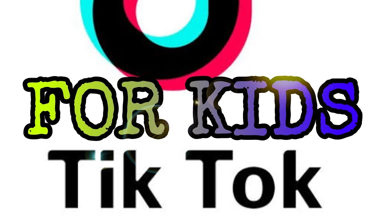 TIKTOK FOR KIDS - YouTube