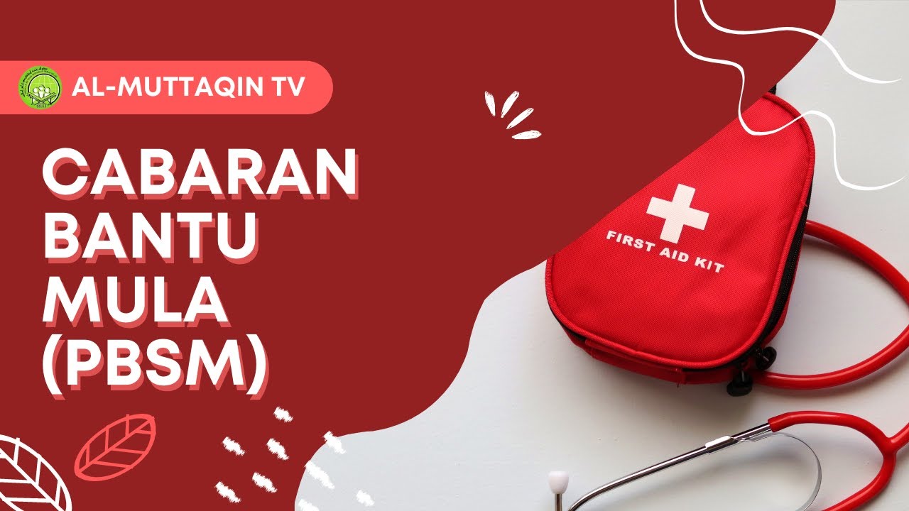 CABARAN BANTU MULA PERSATUAN BULAN SABIT MERAH (PBSM) - YouTube