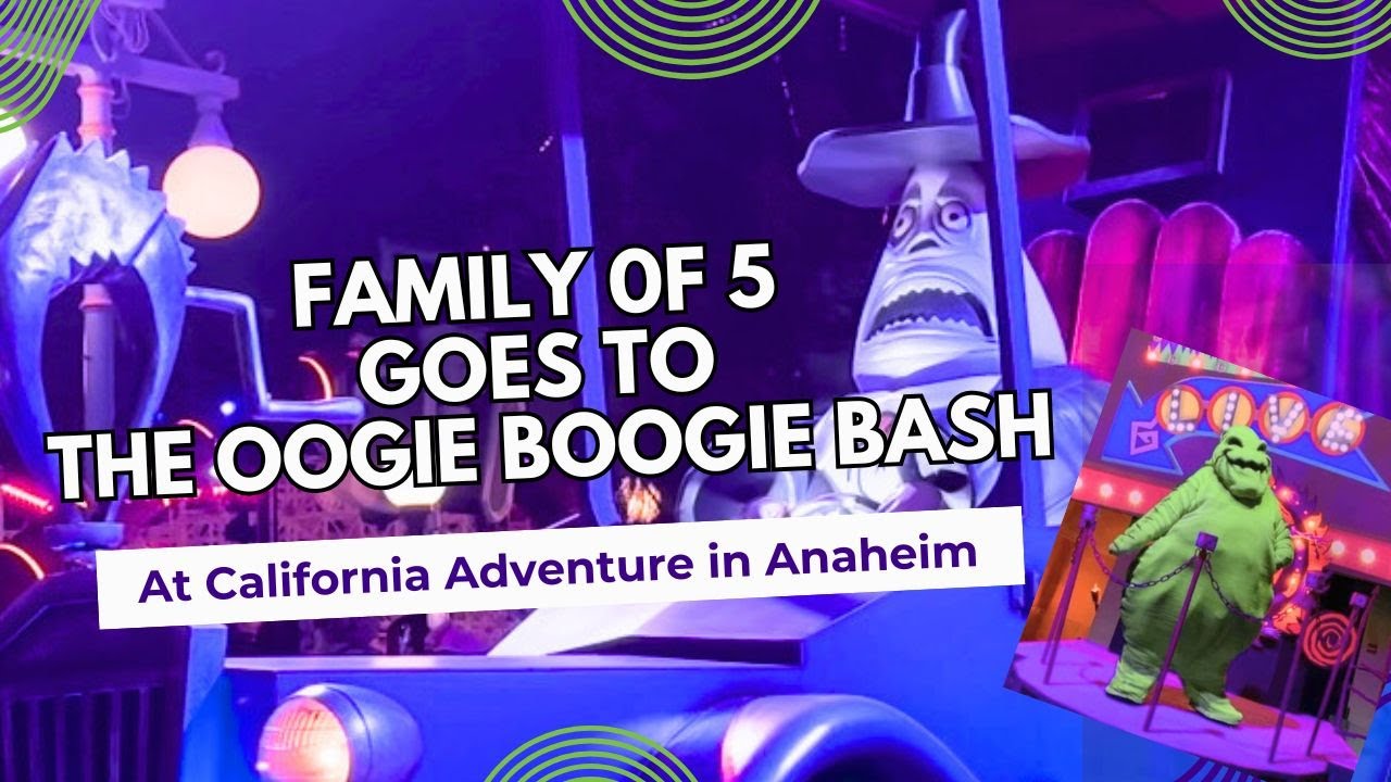 Family Of 5 Goes To The Oogie Boogie Halloween Bash| At California ...
