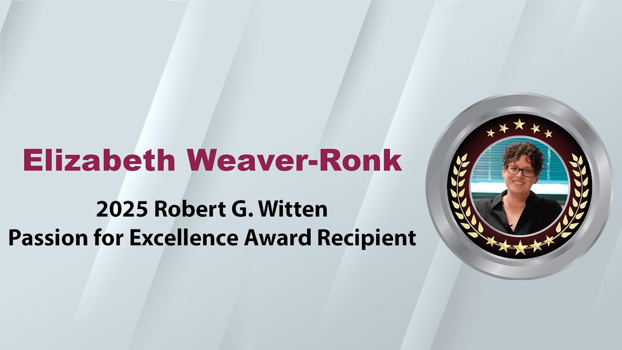 2025 Robert G. Witten Passion for Excellence Award Recipient Elizabeth ...