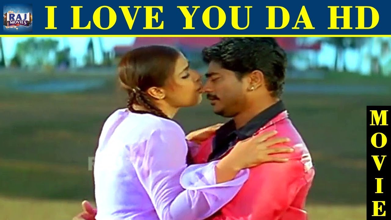 I Love You Da Movie HD | Raju Sundaram | Simran | Raghuvaran | Senthil ...