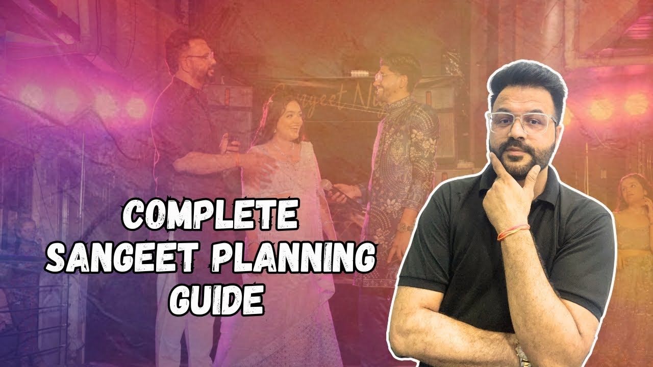 How to plan a wedding sangeet event | Complete Sangeet Planning Guide ...