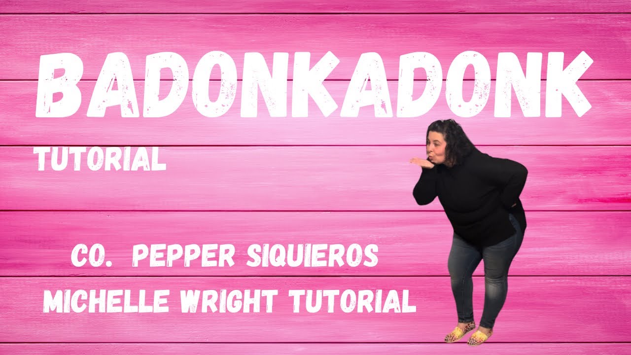 Badonkadonk line dance tutorial Improver West coast swing by Pepper ...