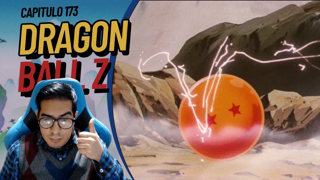 Dragon ball Z Capitulo 173 "Las esferas del dragón vuelven a existir ...