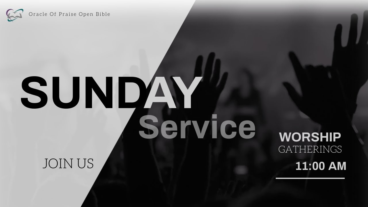 Oracle Of Praise Open Bible Sunday Service - YouTube