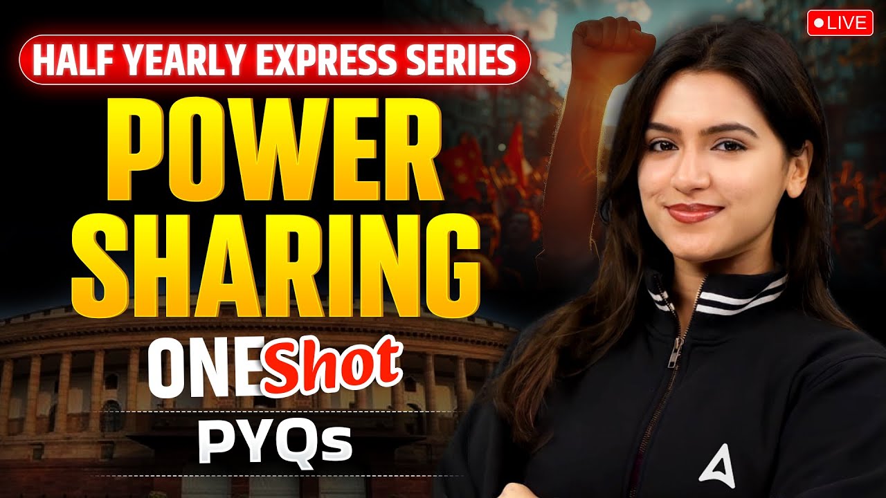 Power Sharing One Shot PYQs | Half Yearly Express Series SST 2024-25 | Civics by Ujjvala Mam ...