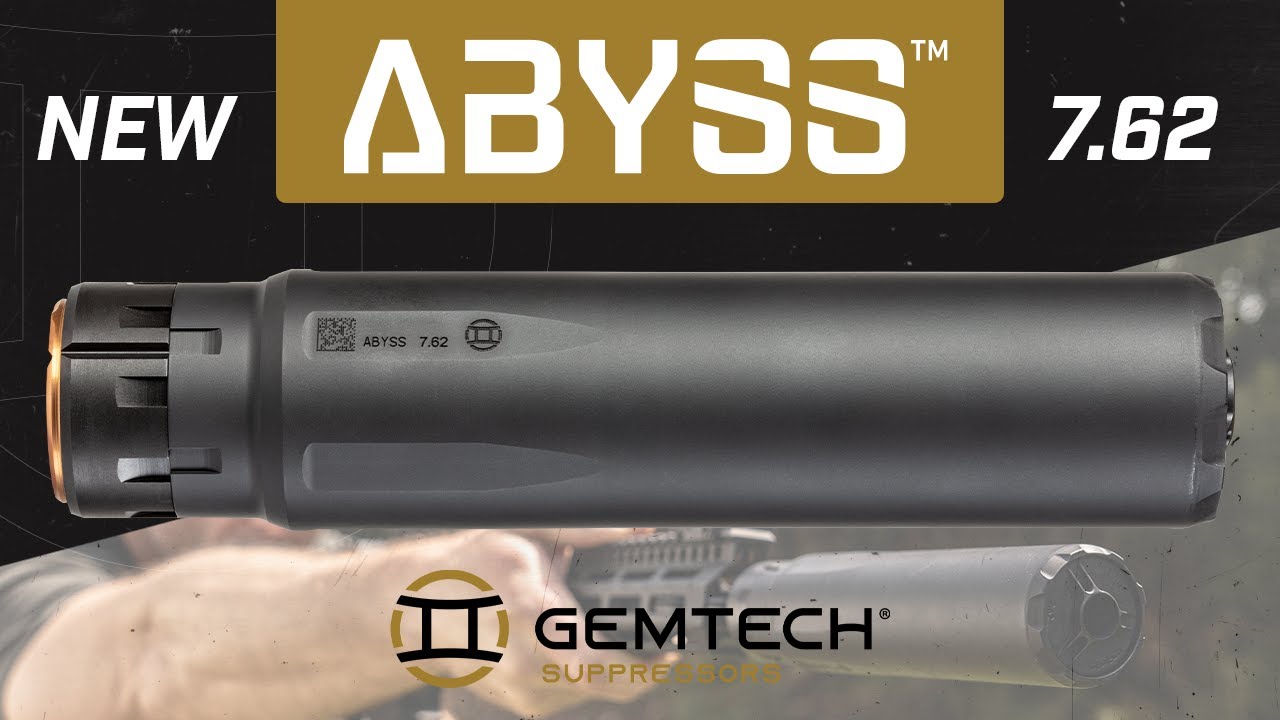 Gemtech®'s Abyss™ 762 Suppressor - YouTube