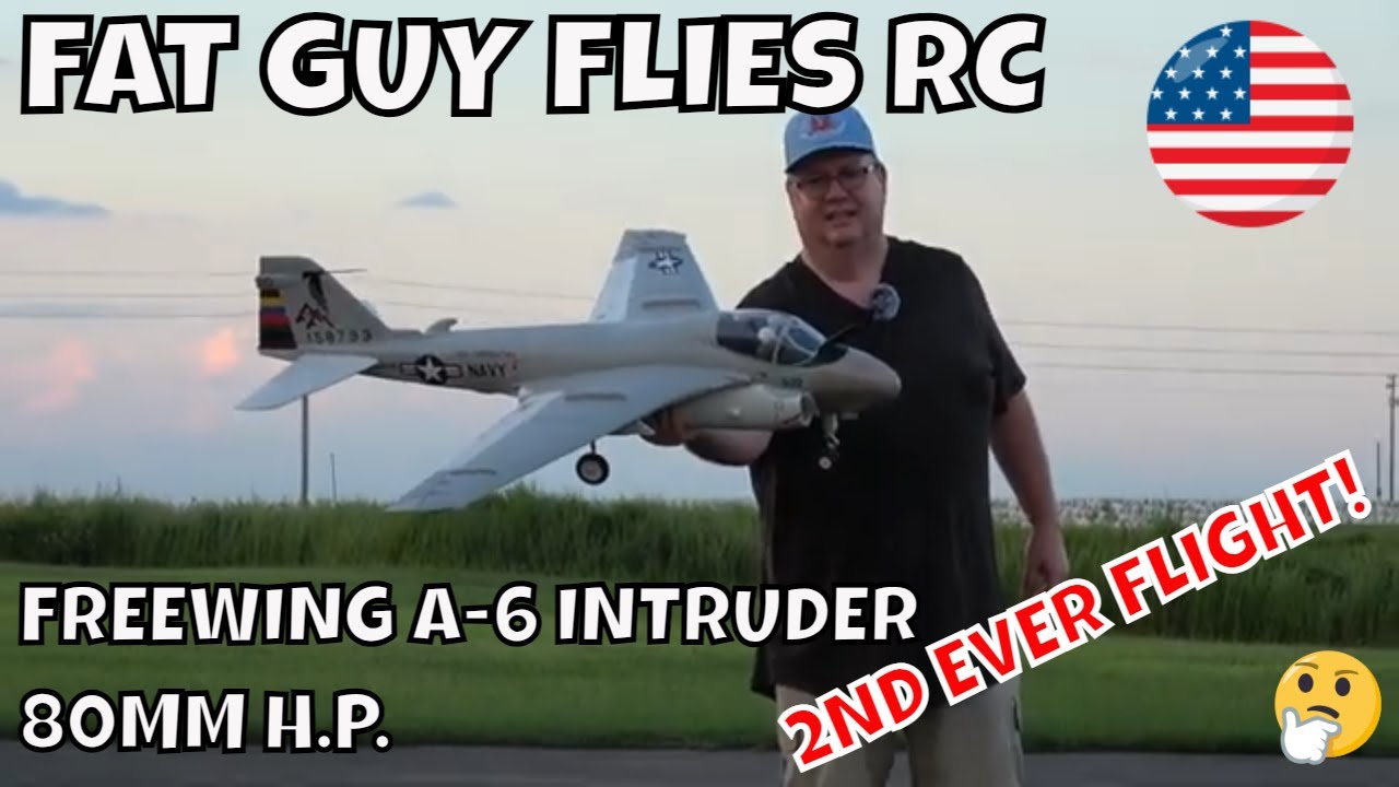 FREEWING A-6 INTRUDER 2ND AND EVEN BETTER FLIGHT by Fat Guy Flies RC ...