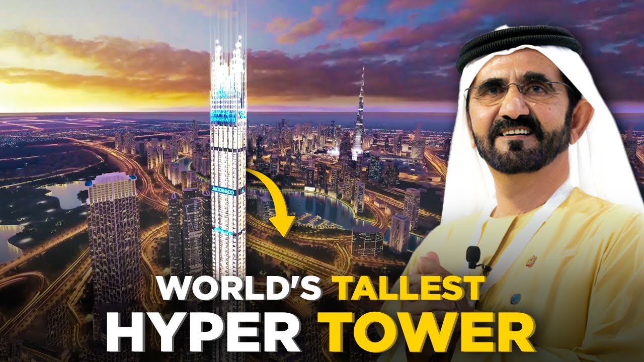 Why Dubai Is Building The World's First Hyper Tower? - YouTube