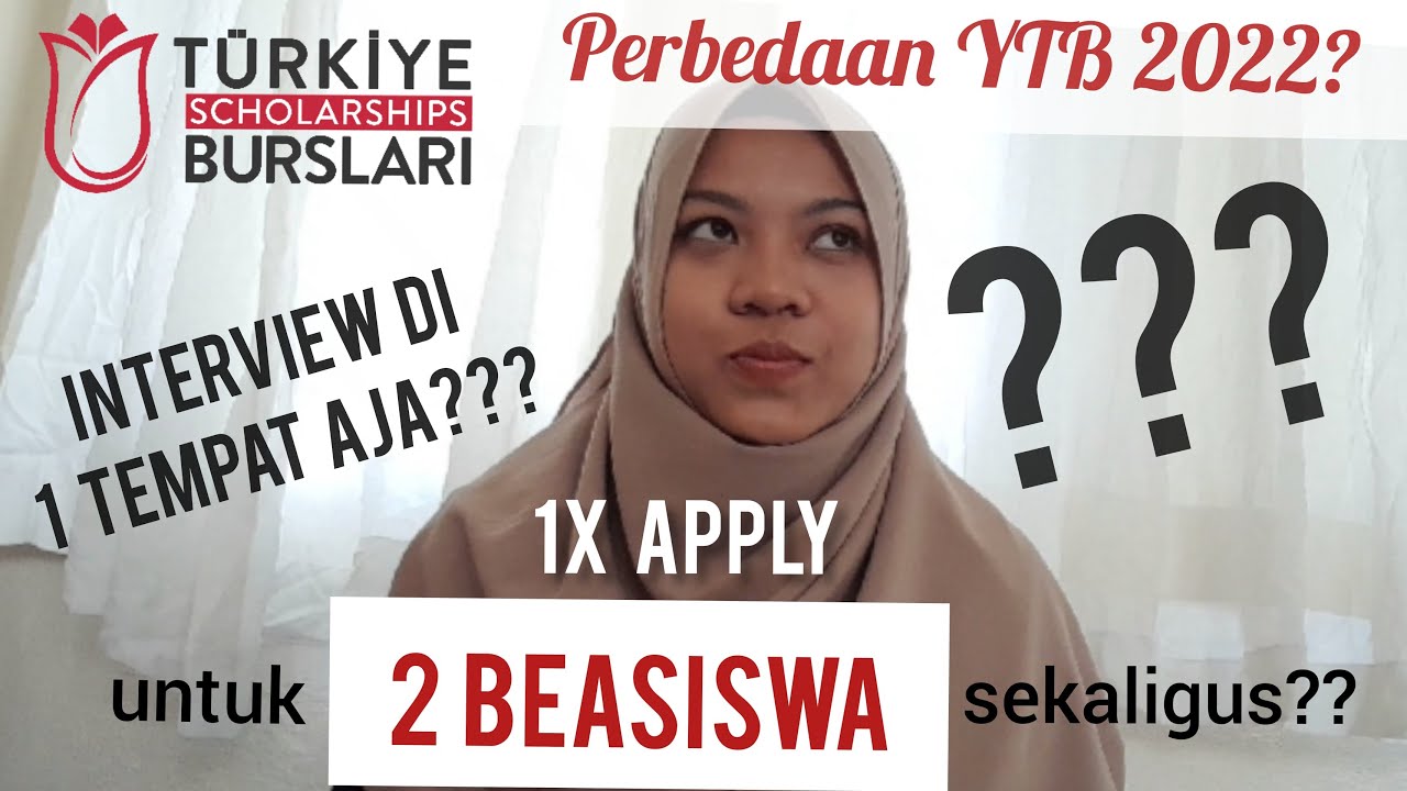 BEASISWA YTB 2022 BANYAK BEDANYA??? TONTON INI SEBELUM APPLY YTB TURKI TAHUN 2023 - YouTube