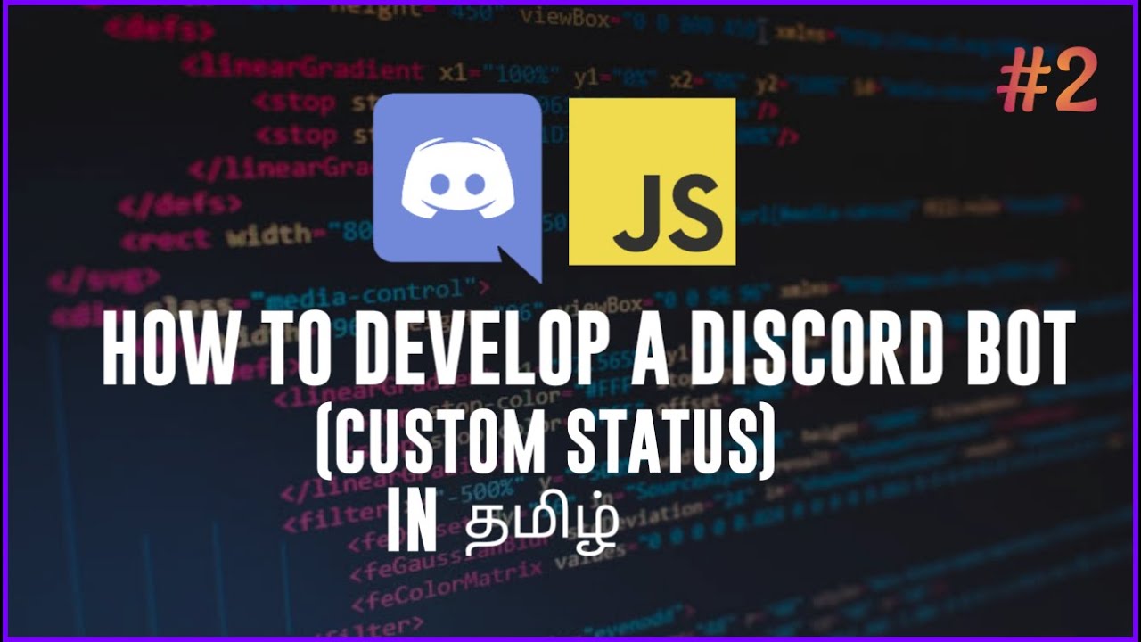#2 How to make a discord bot using discord.js | #Angry_Tamizha | # ...
