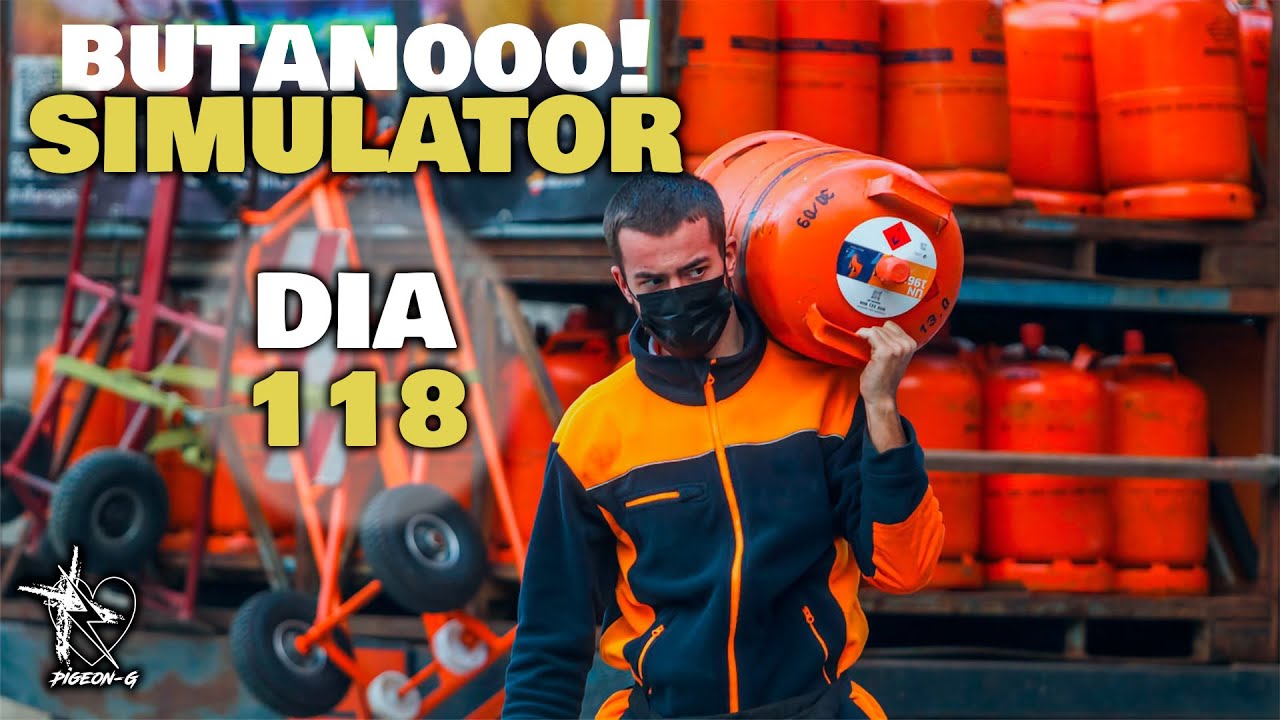 🟠 COZAS |DÍA 118| 🚚 BUTANOOO! SIMULATOR - YouTube