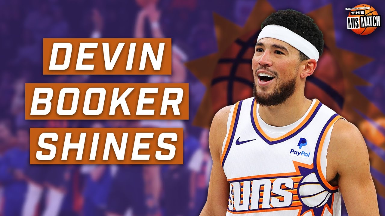 Devin Booker Is Singlehandedly Carrying the Suns | The Mismatch | The ...
