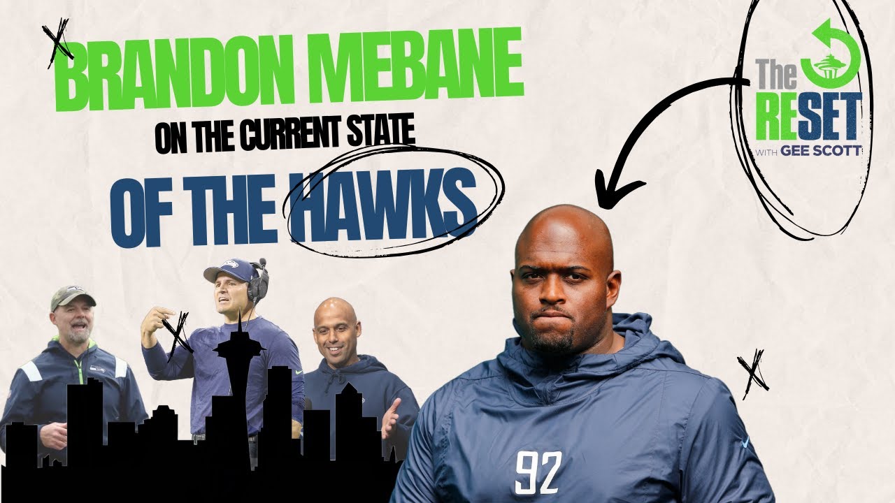 Brandon Mebane on Seattle's roster shakeup and a must-win game v SF ...