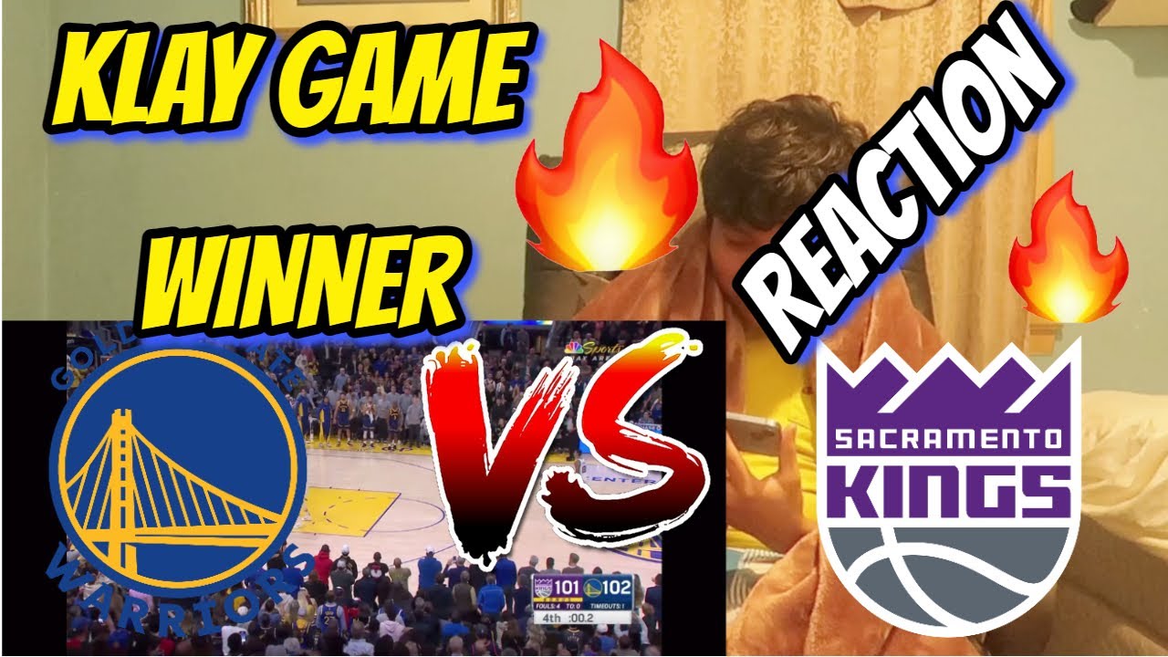 KLAY GAME WINNER || Golden State Warriors Vs Sacramento Kings - YouTube