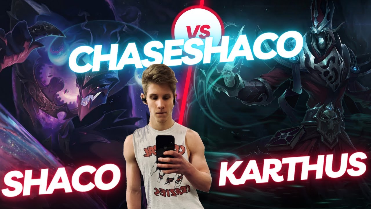 CHASESHACO | SHACO VS KARTHUS | JNG GAMEPLAY | Patch 13.14 / Season 13 ...