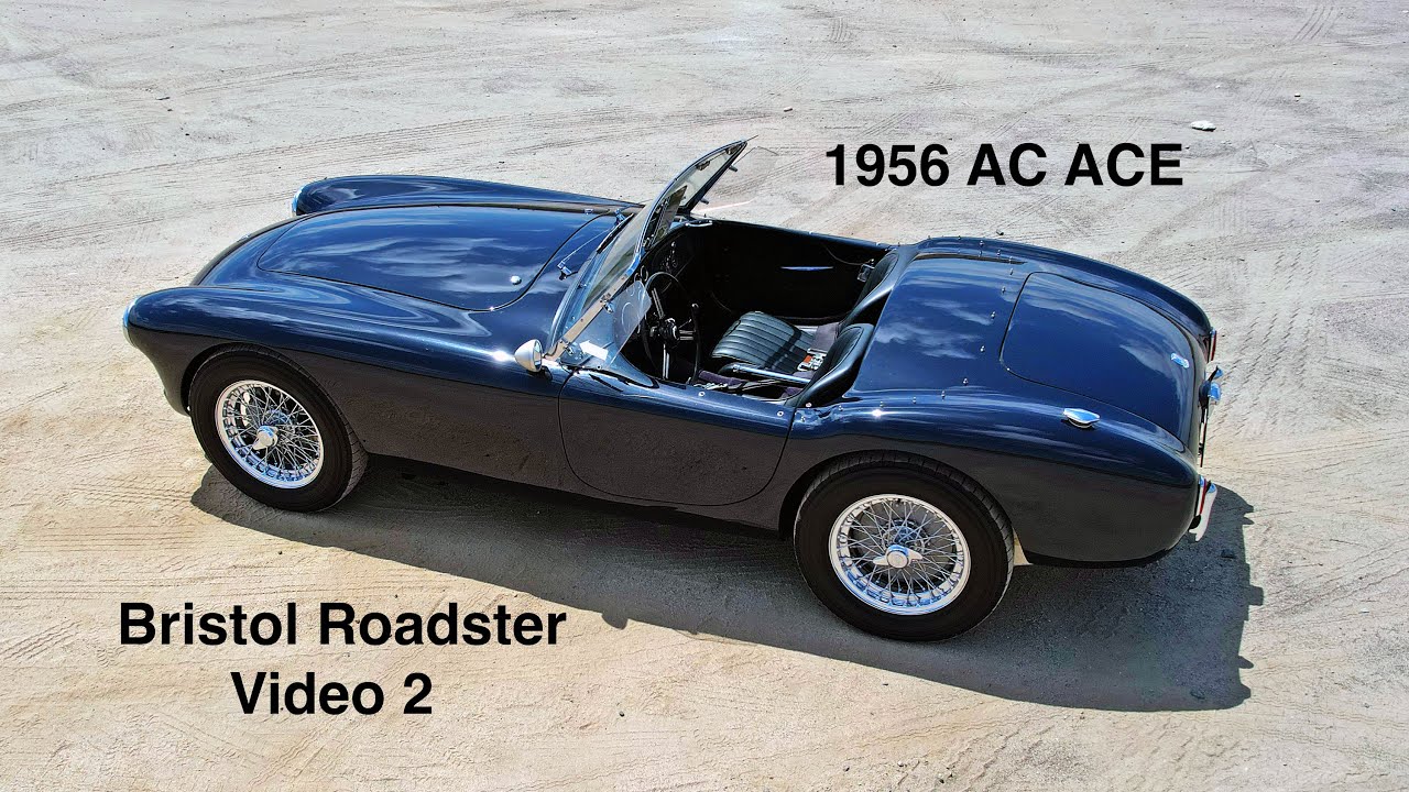 1956 AC ACE Bristol Video 2 - YouTube