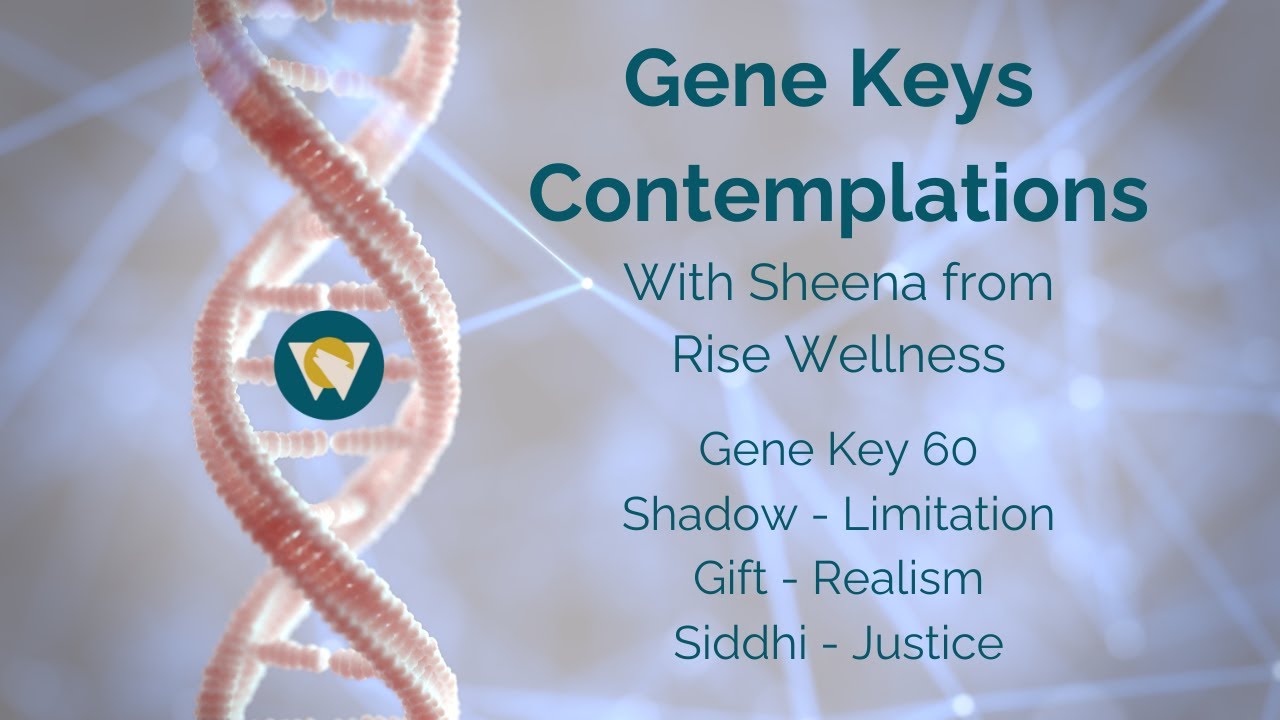 Gene Keys Contemplations - Gene Key 60 - YouTube