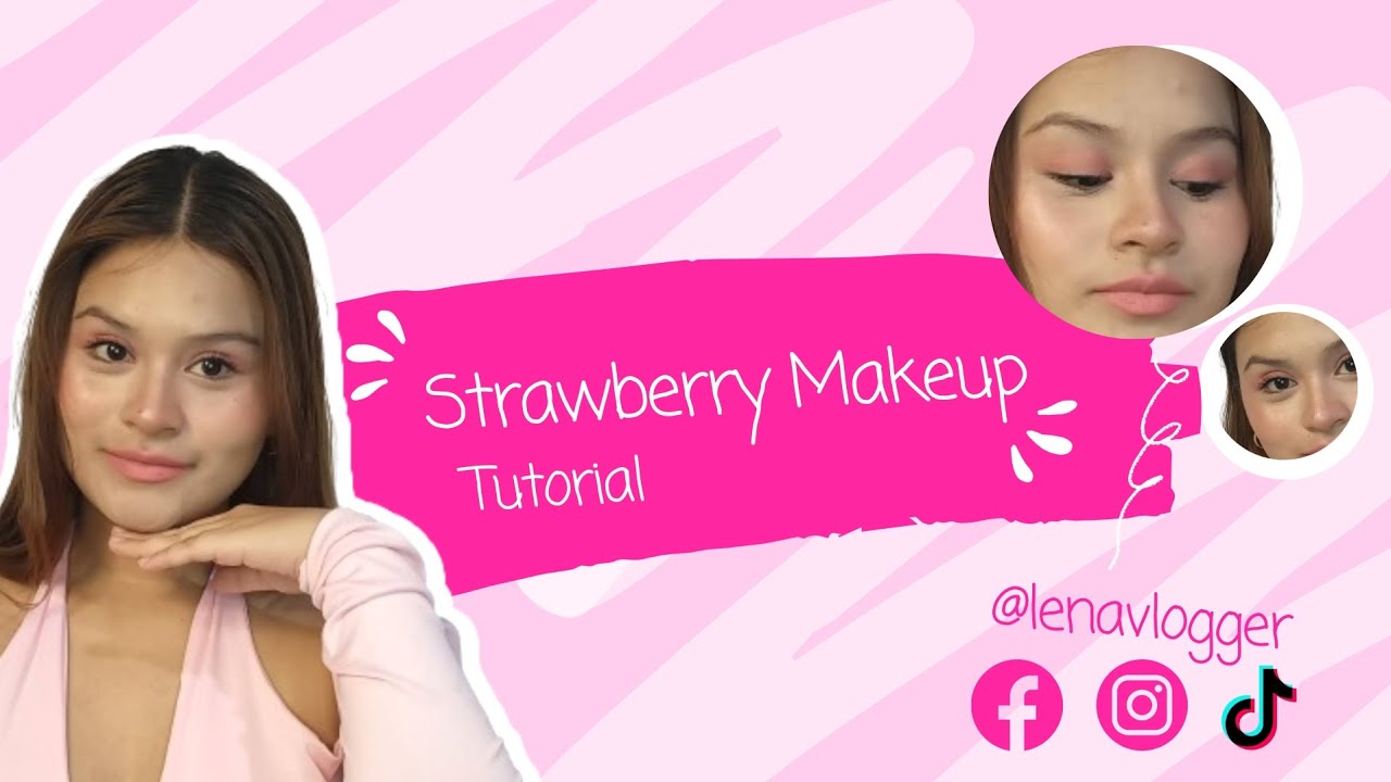 Strawberry Makeup | Tutorial | Maquillaje - YouTube