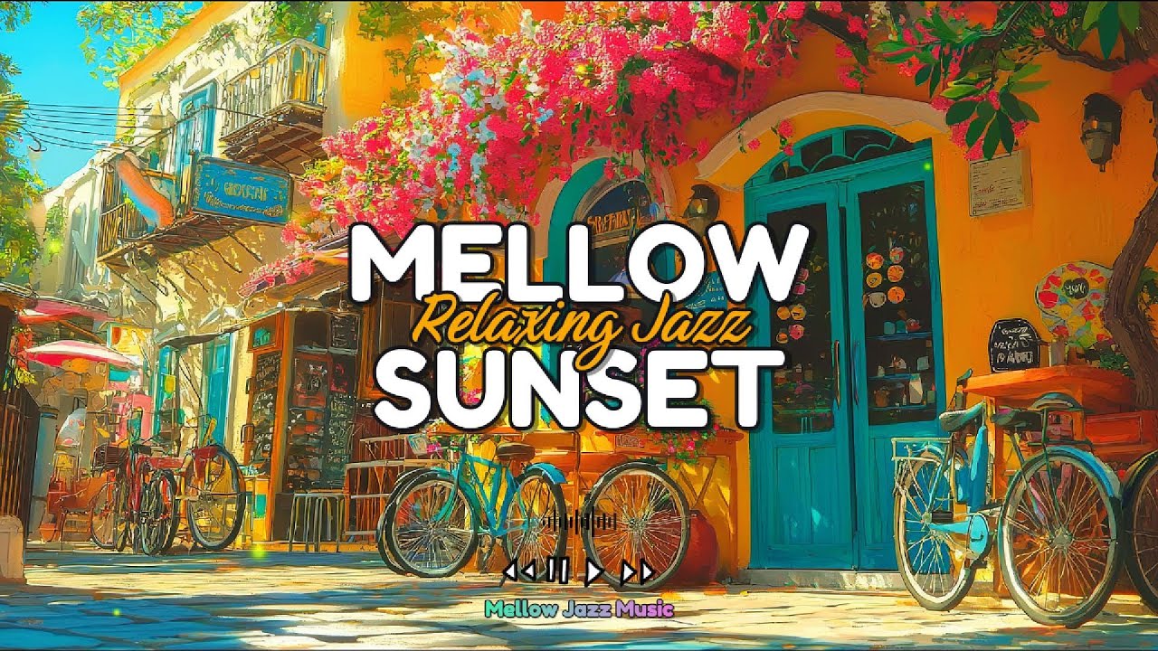 [Playlist Jazz] Mellow Sunset 🎹immerse yourself in mellow jazz 🎷#jazz # ...