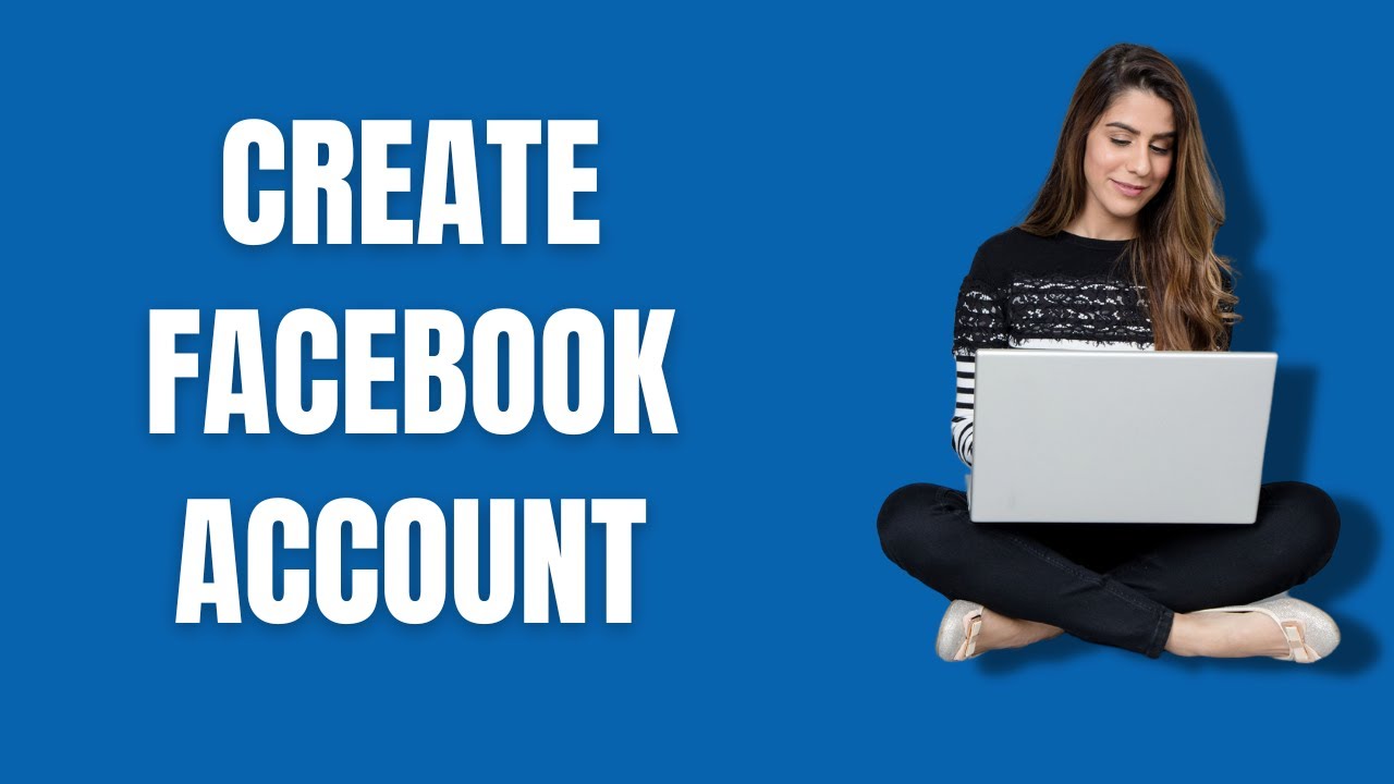 HOW TO CREATE FACEBOOK ACCOUNT ON LAPTOP| FACEBOOK PER ACCOUNT KAISE ...