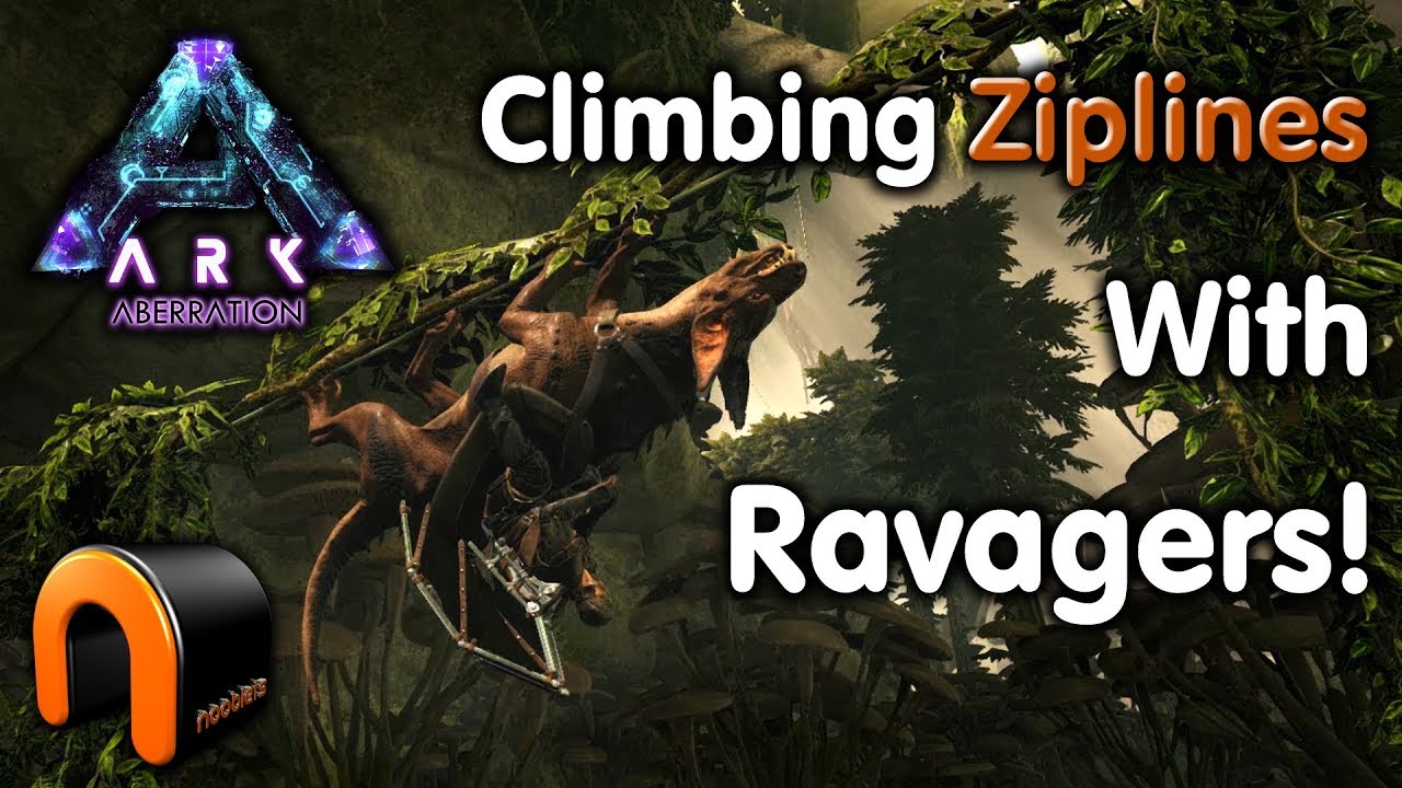 ARK - HOW TO CLIMB ZIPLINES WITH A RAVAGER! Aberration - YouTube