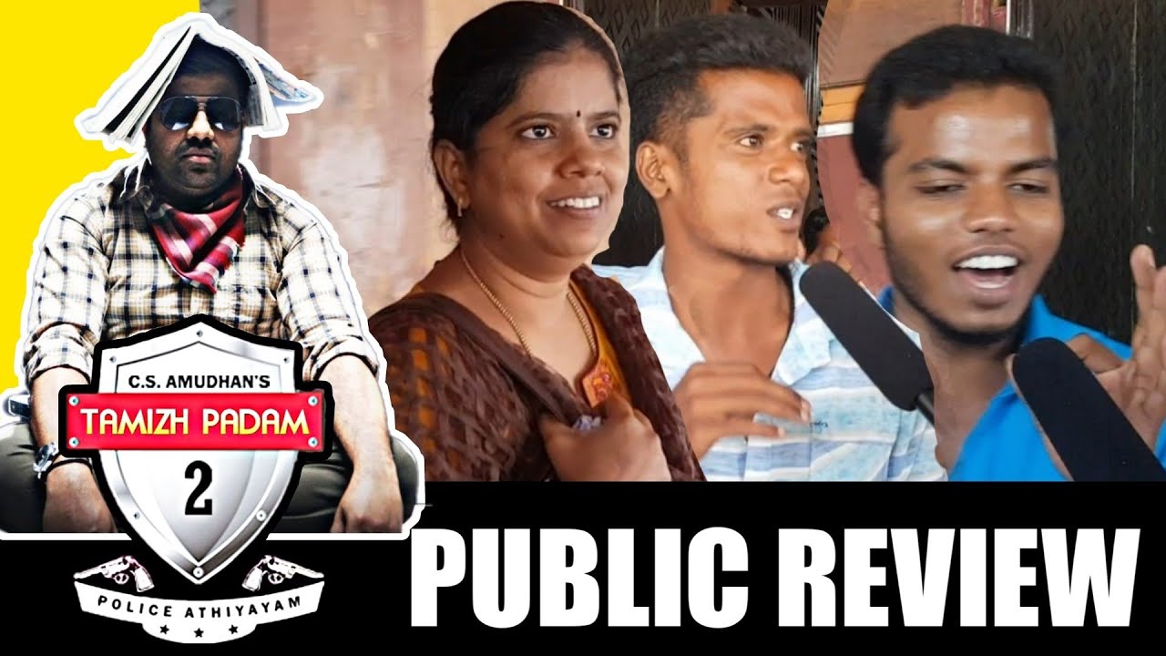 Tamizh Padam 2 | Public Review | Shiva | CS Amudhan | Thamizh Padam 2 ...