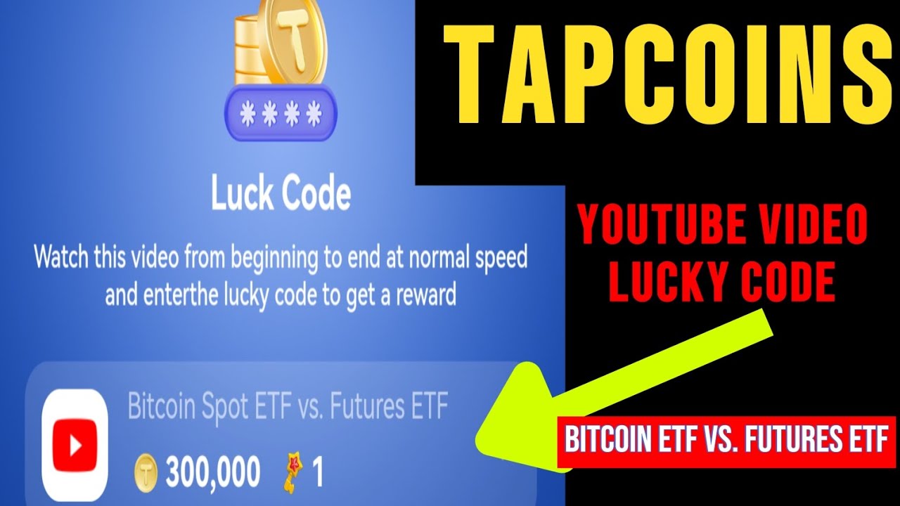 UNLOCK WEB3:Bitcoin Spot ETF vs. Futures ETF, What’s the Difference | Tapcoins Lucky code today ...