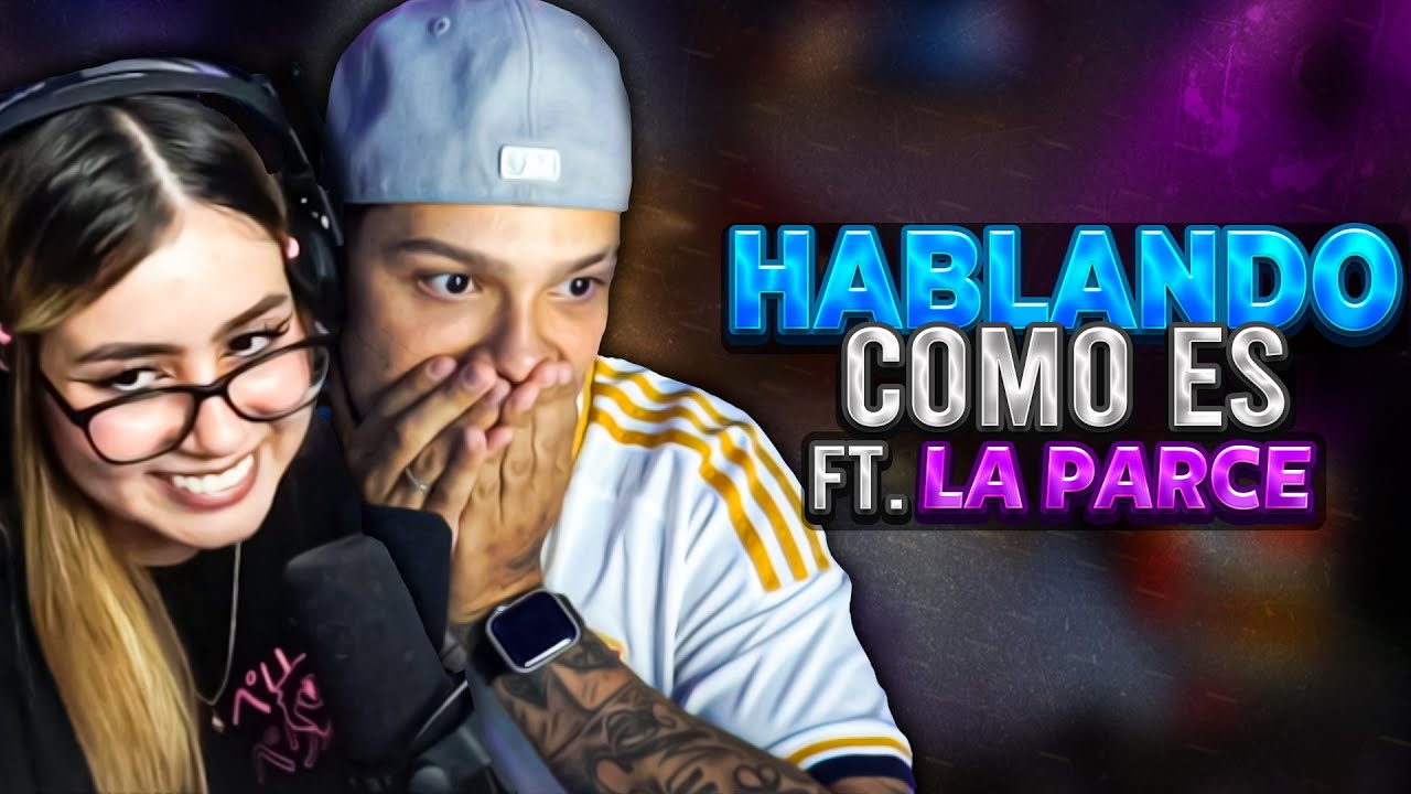 ¿ESTAS SALIENDO CON ALGUIEN? | Hablando Como Es ft. La Parce - YouTube