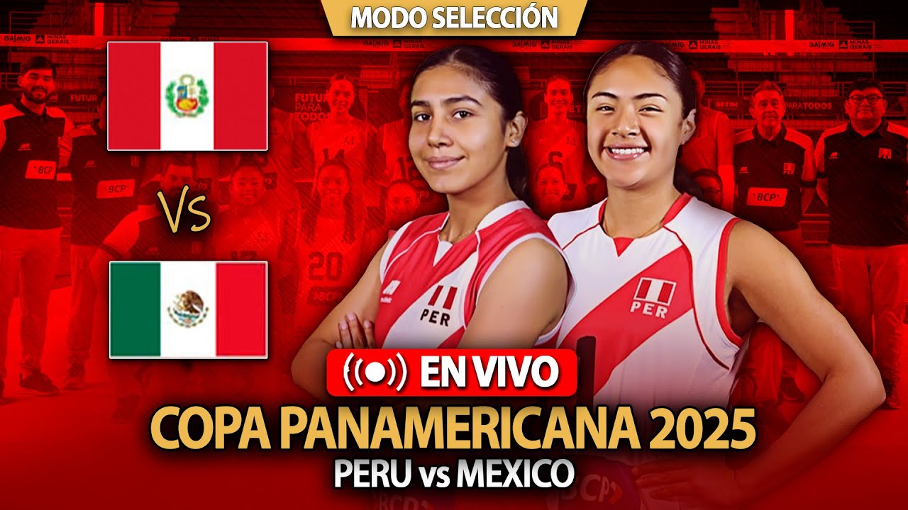 PERU vs MEXICO💥SEGUNDO PARTIDO SELECCIÓN PERUANA💥COPA PANAMERICANA 2025 ...