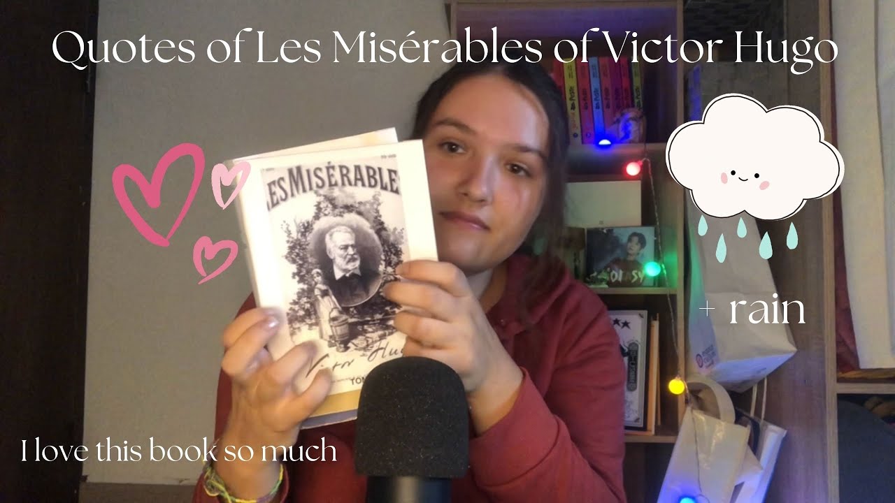 ASMR : Reading quotes of Les Misérables + rain ☔️ - YouTube