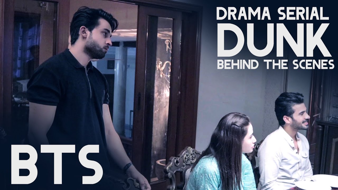 Dunk Drama | Episode 1 | ARY Digital - BTS Feat. Fahad Sheikh Bilal ...