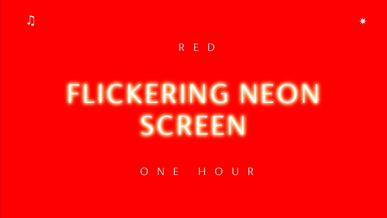 NEON EFFECT ~ Red Screen with Chill Music ♫ 1 HOUR - YouTube